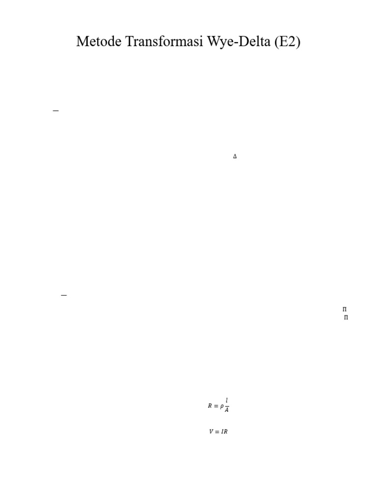 Laporan Fislab 1 E2 Transformasi Wye Delta | PDF | Metode & Bahan Ajar | Sains & Matematika