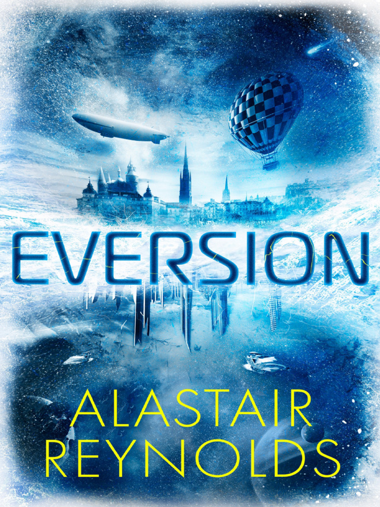 Eversion - Alastair Reynolds | PDF