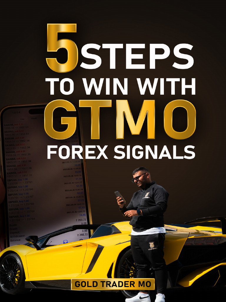 5 Steps To Win With GTMO Forex Signals | PDF | Cryptocurrency | Foreign ...