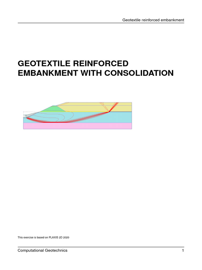 06 - Geotextile - Reinforced - Embankment - With - Consolidation - (2D ...
