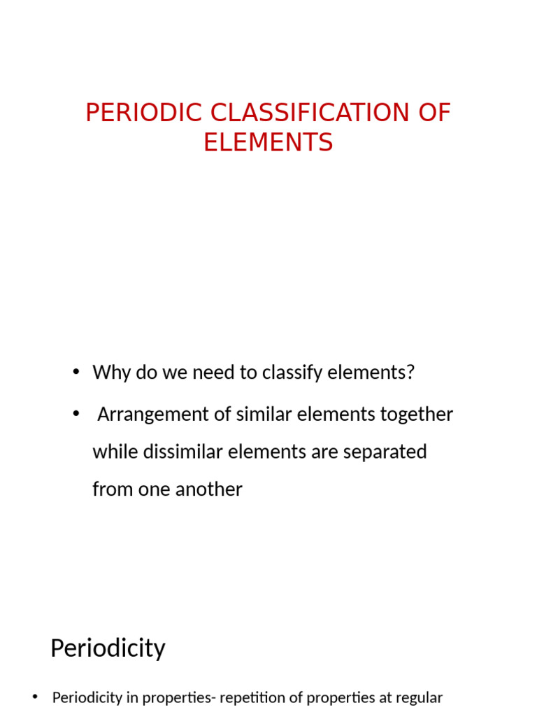Periodic Classification of Elements | PDF | Periodic Table | Chemical ...