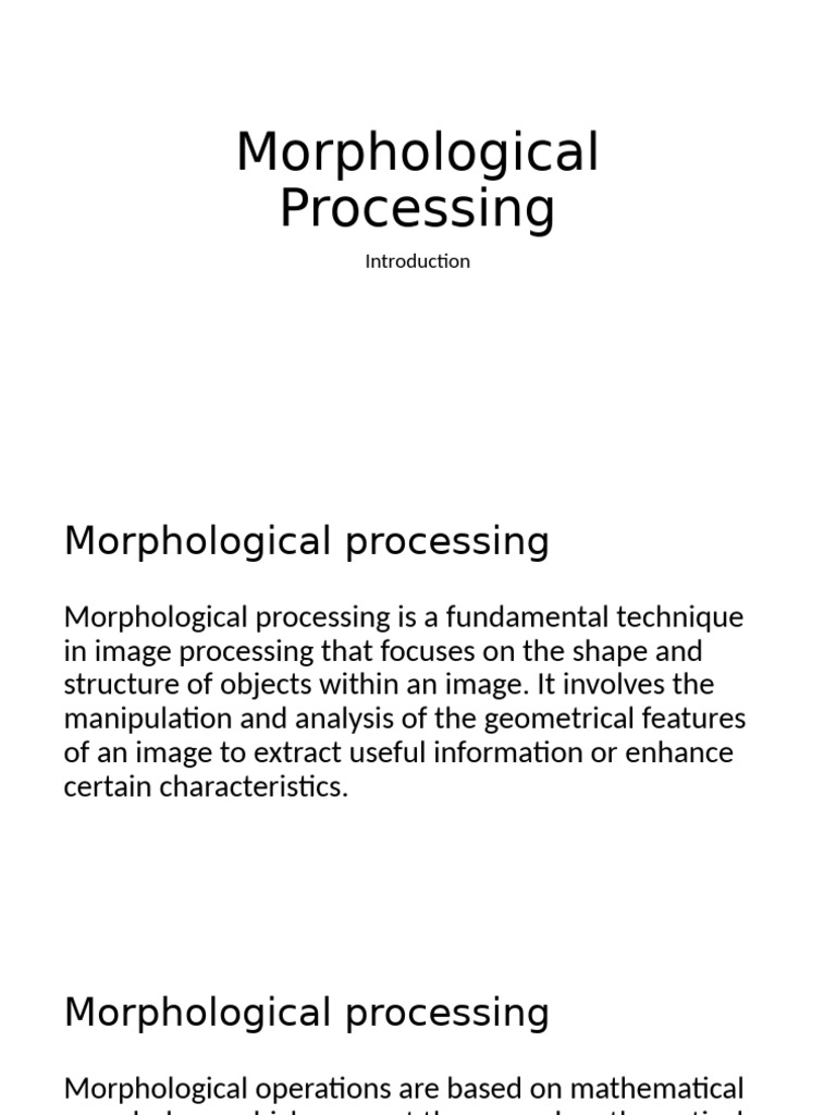 Morphological Processing | PDF | Image Segmentation | Graphics