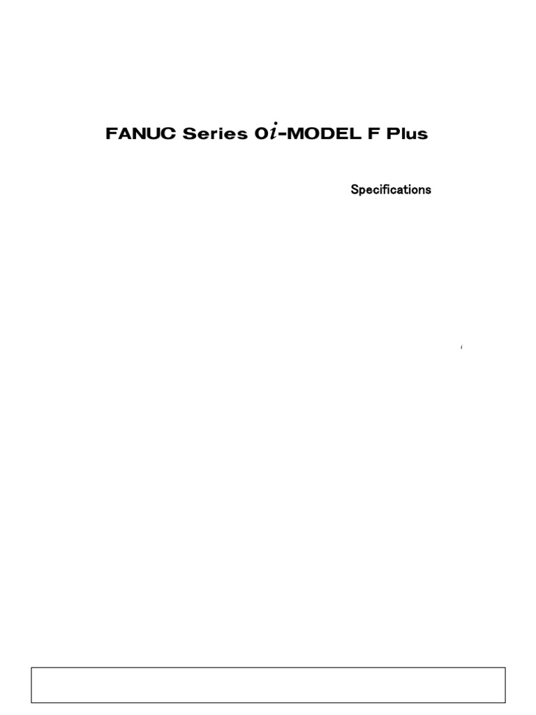 CNC Series 0i-F Plus - Specifications NEW | PDF