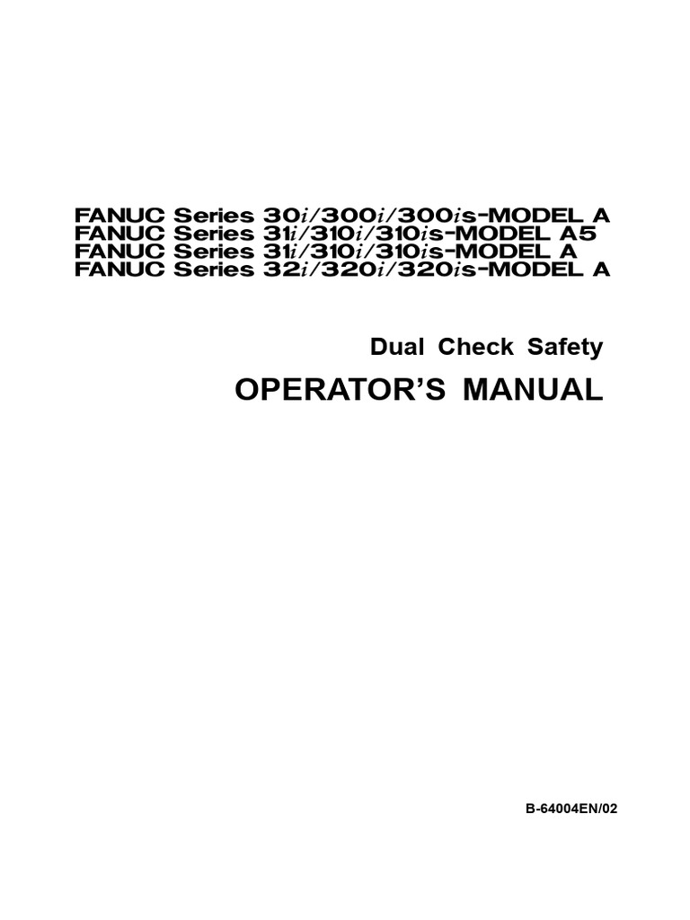 64004EN Fanuc Dual Check Safety Operators Manual | PDF | Numerical ...