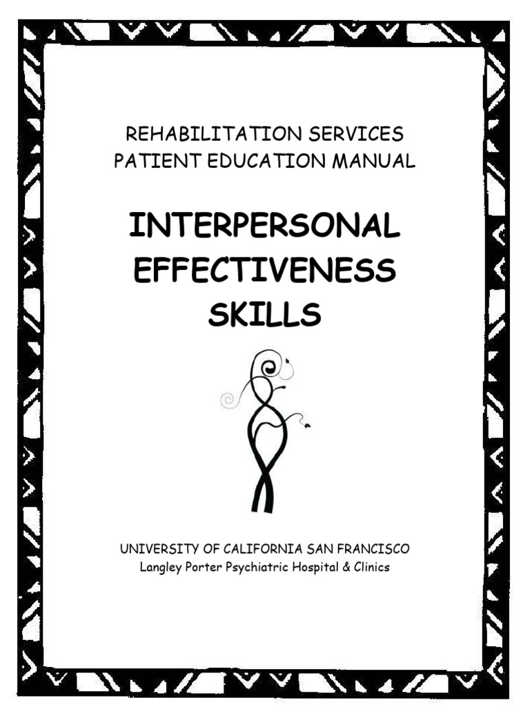 Interpersonal Effectiveness Skills Manual | PDF | Communication ...