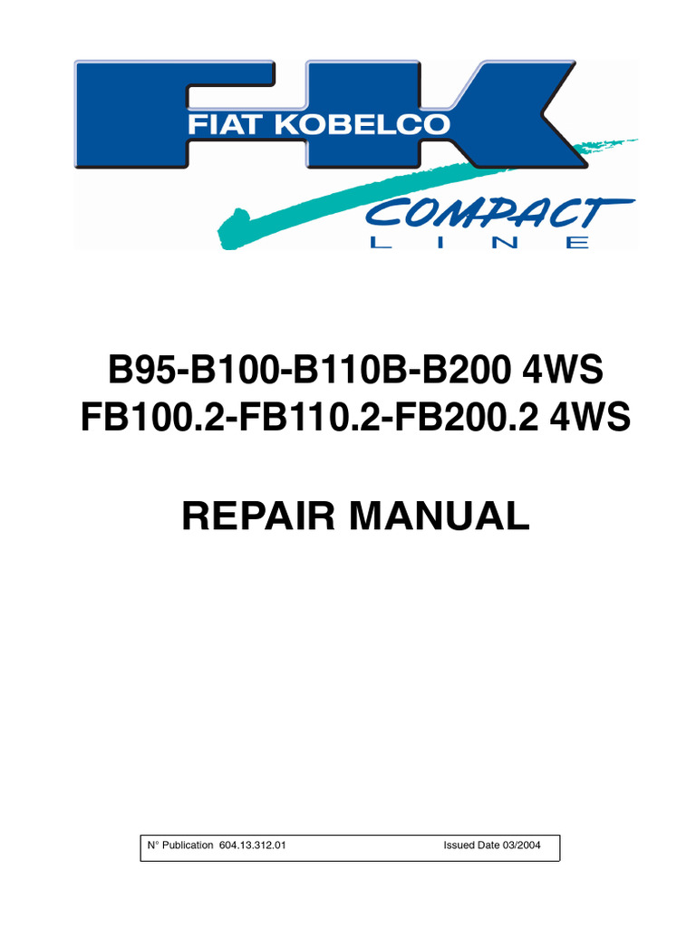 Fiat Kobelco B95-B100-B110B-B200 4WS FB100.2-FB110.2-FB200.2 4WS ...
