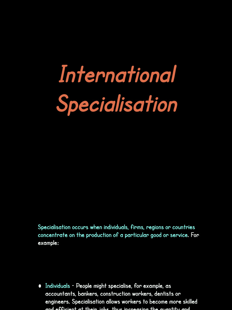 6.1 International Specialisation | PDF | Division Of Labour | Labour ...