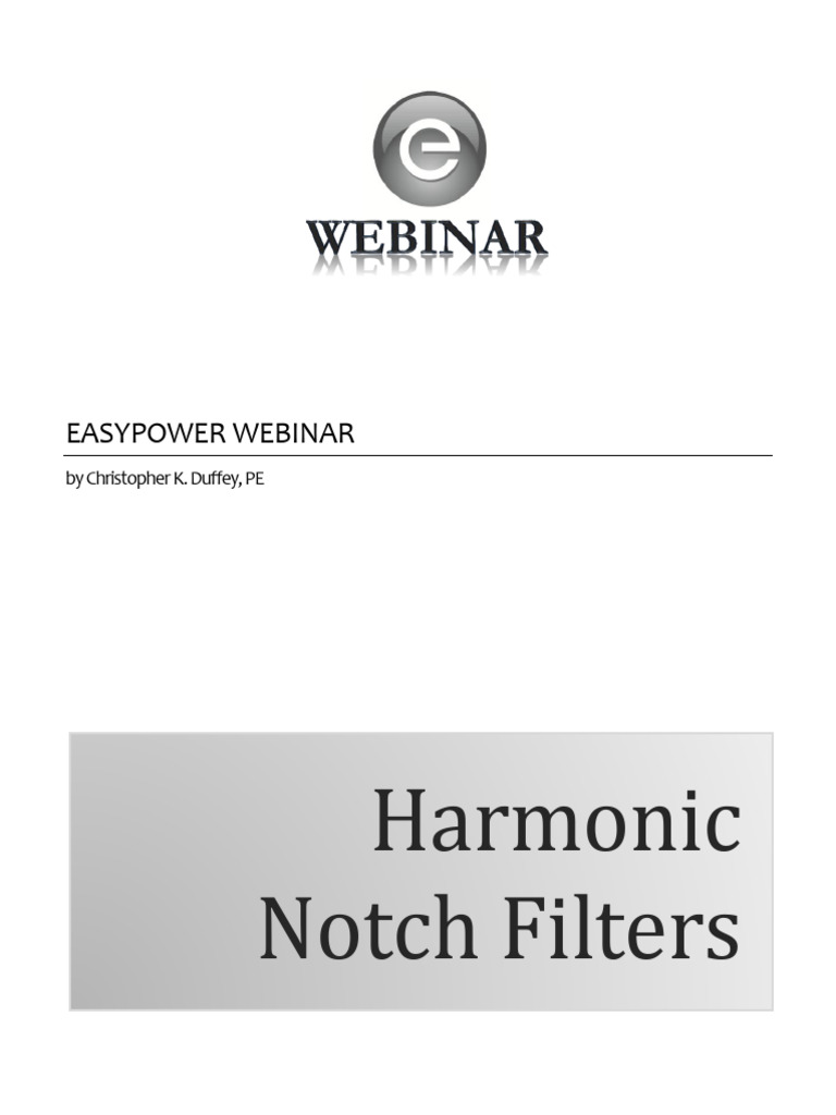Harmonics Webinar - Notch Harmonic Filters | PDF | Capacitor ...