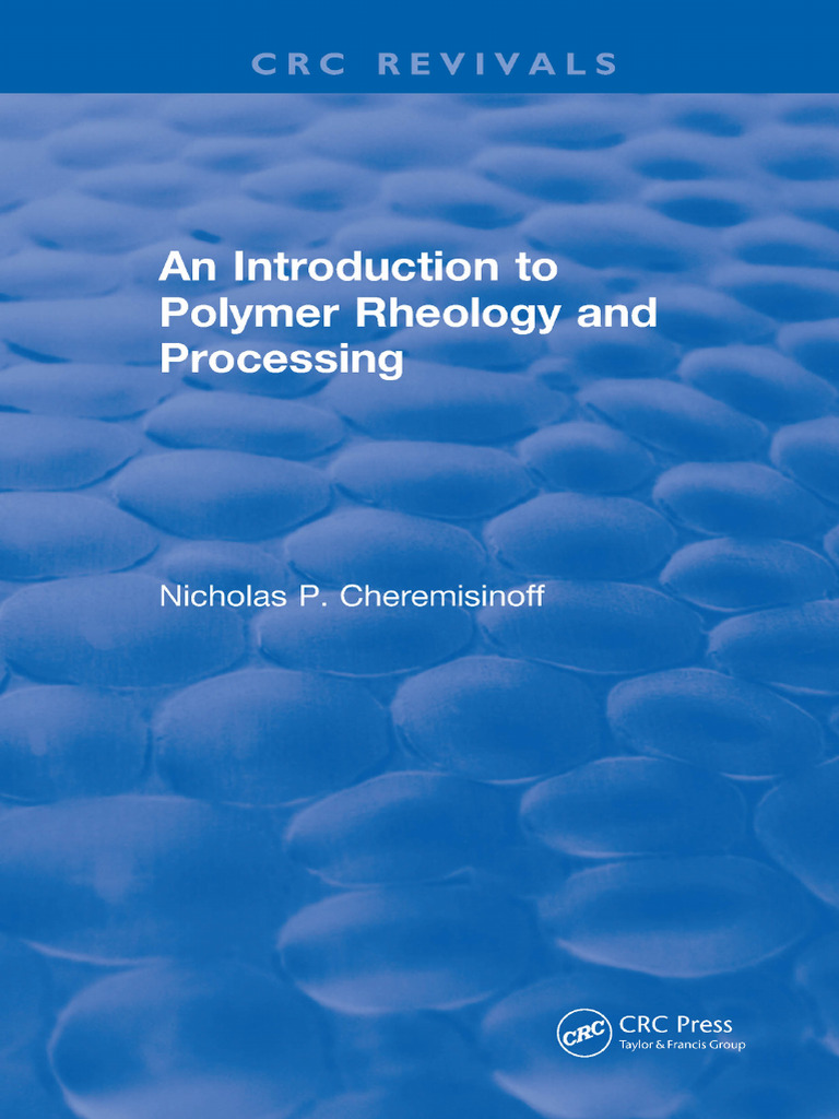 An Introduction To Polymer Rheology and Processing (PDFDrive) | PDF | Fluid Mechanics | Viscosity
