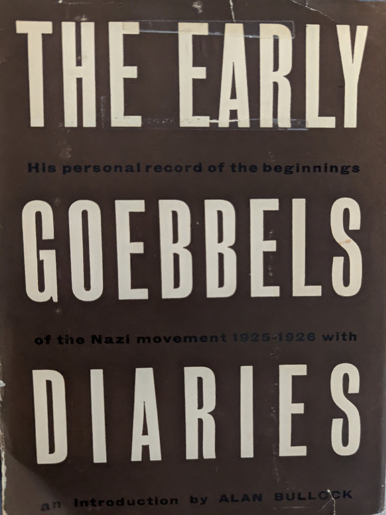 The Early Goebbels Diaries | PDF | Joseph Goebbels | Adolf Hitler