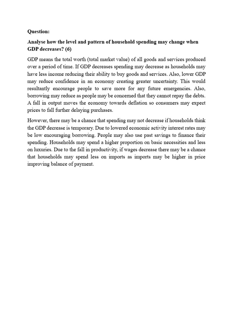 Analyse How The Level and Pattern of Household Spending May Change When ...