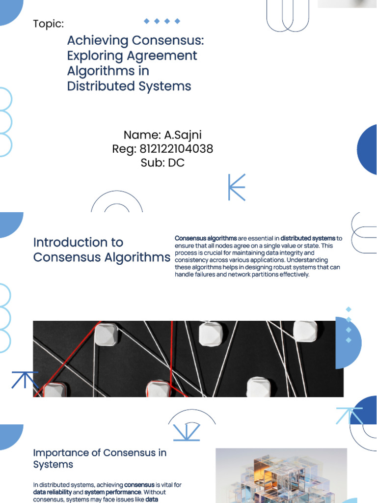 Achieving Consensus Exploring Agreement Algorithms in Distributed ... Achieving Consensus Exploring Agreement Algorithms in Distributed ...