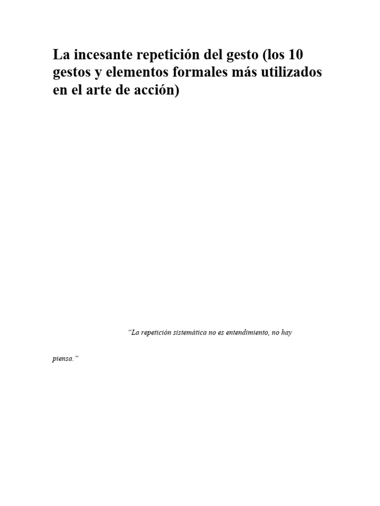 4 - La Incesante Repetición Del Gesto (Los 10 Gestos y Elementos ...
