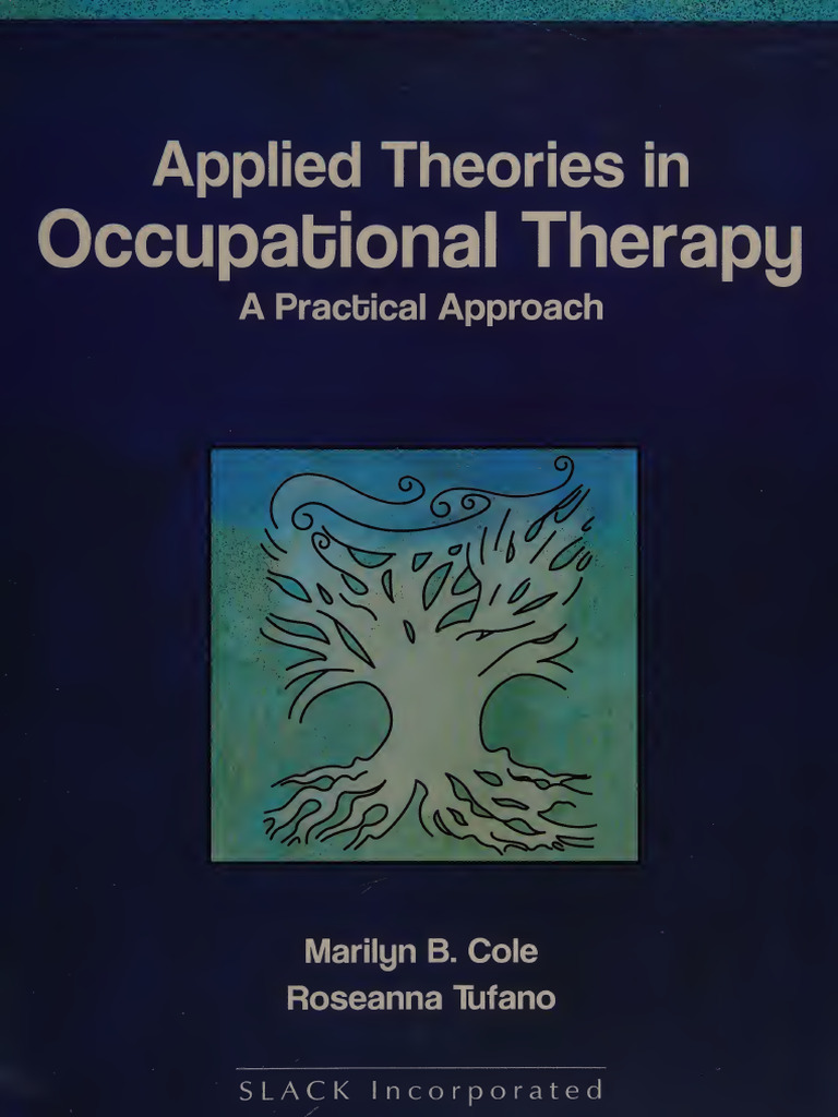 Applied Theories in Occupational Therapy A Practical Approach | PDF ...