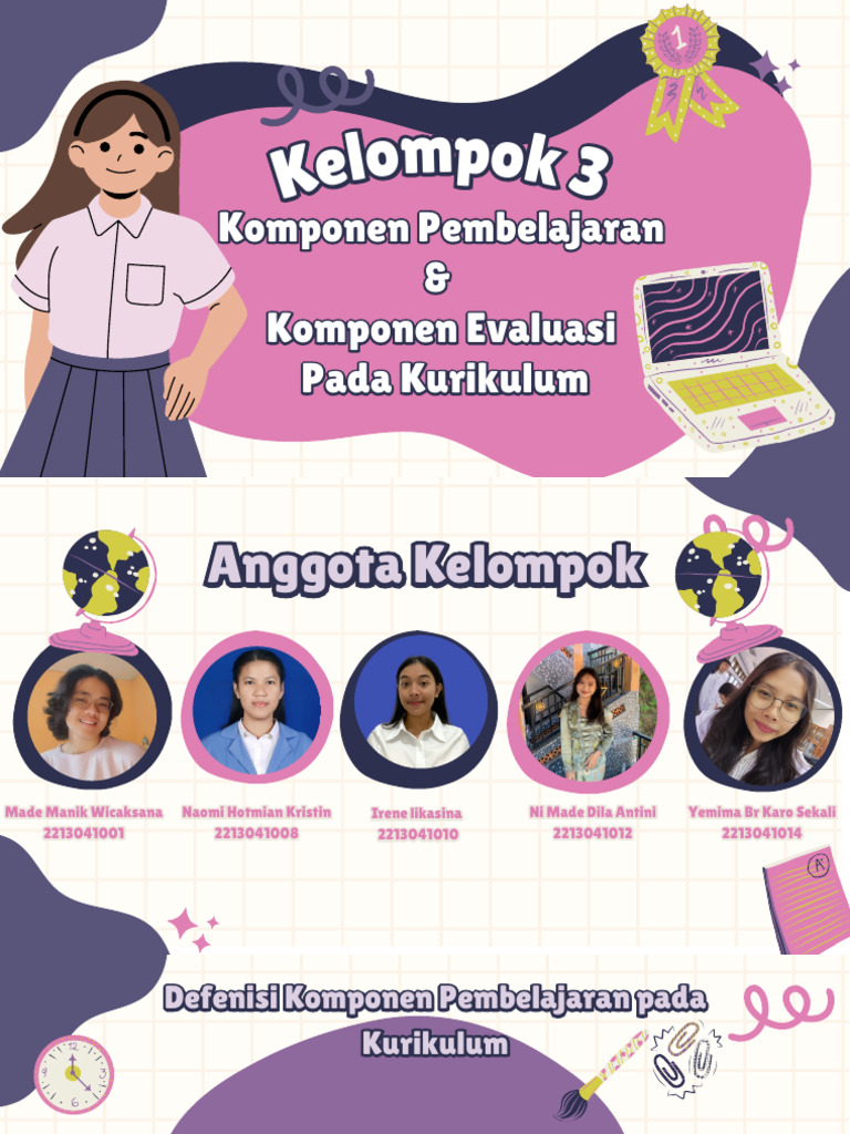 Kelompok 3 - Komponen Pembelajaran Dan Komponen Evaluasi Pada Kurikulum ... Kelompok 3 - Komponen Pembelajaran Dan Komponen Evaluasi Pada Kurikulum ...
