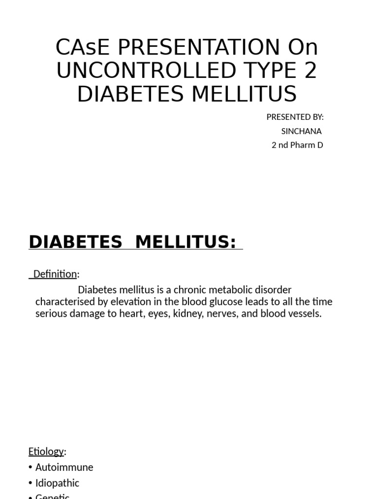 Uncontrolled Type 2 DM | PDF | Diabetes | Clinical Medicine