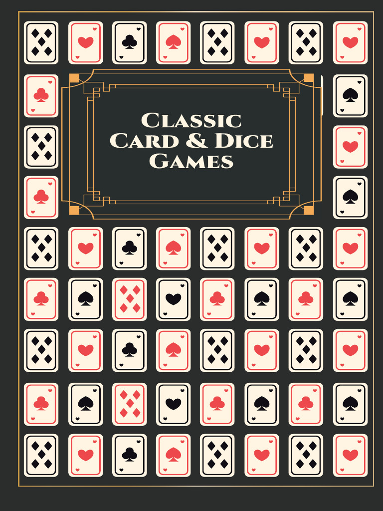 Classic Card Dice Games (Spread) | PDF | Playing Cards | Gambling