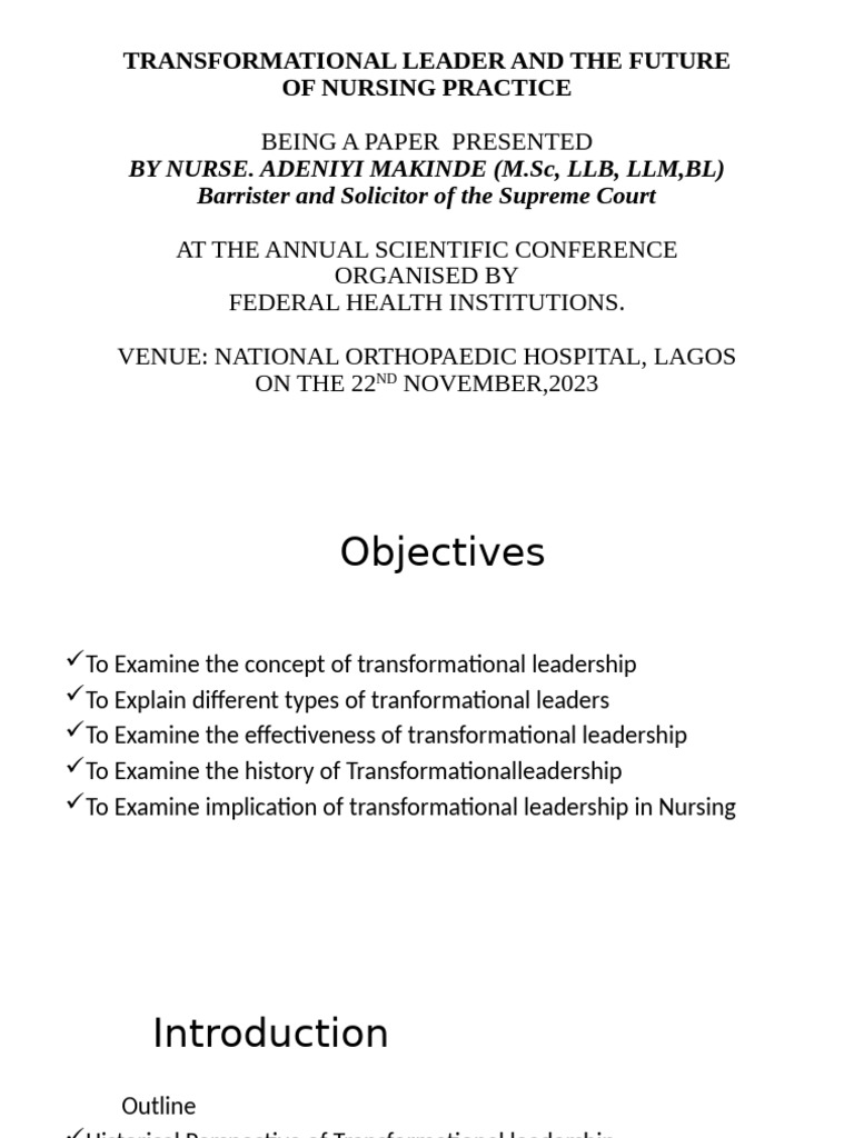 Transformational Leader and The Future of Nursing Practice | PDF ...
