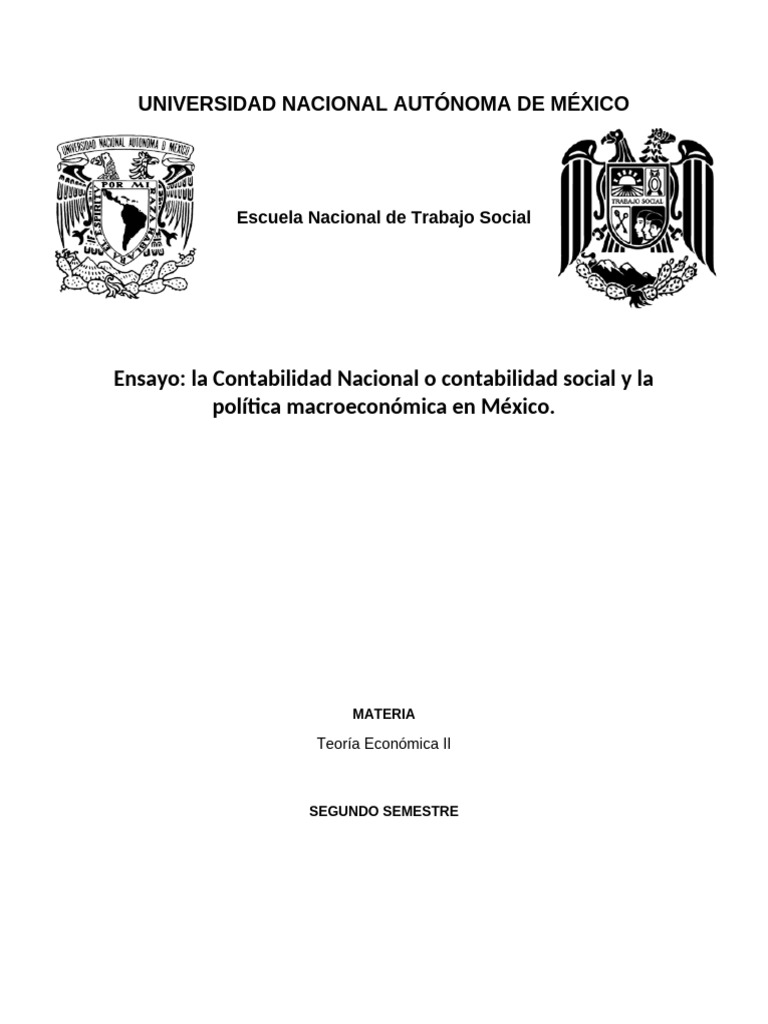 La Contabilidad Nacional o Contabilidad Social y La Política Macroeconómica en México. ENSAYO ...