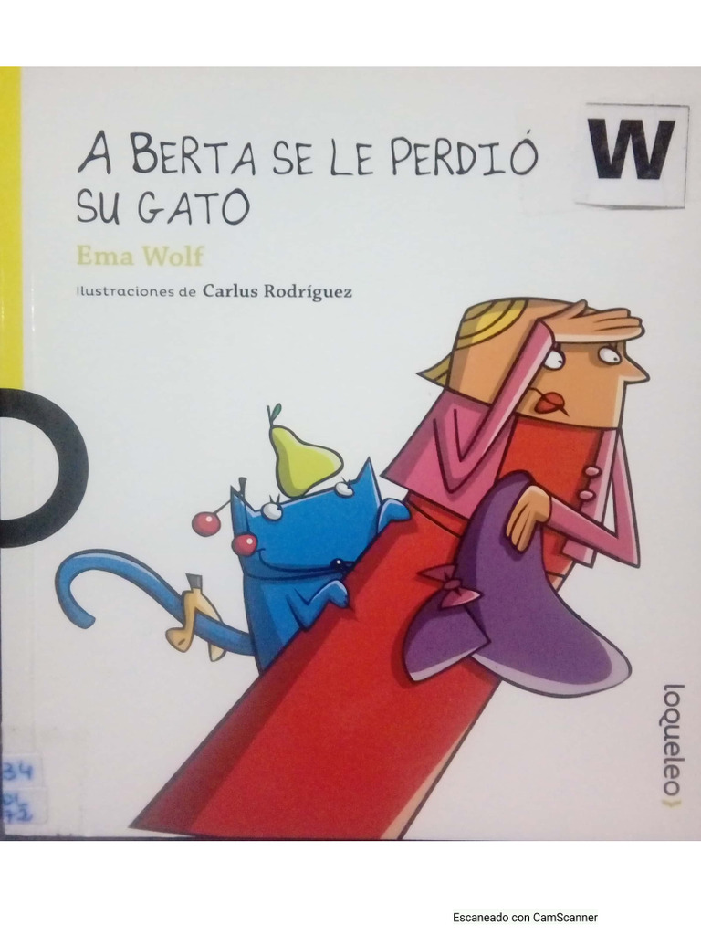 A BERTA SE LE PERDIÓ SU GATO. Ema Wolf | PDF