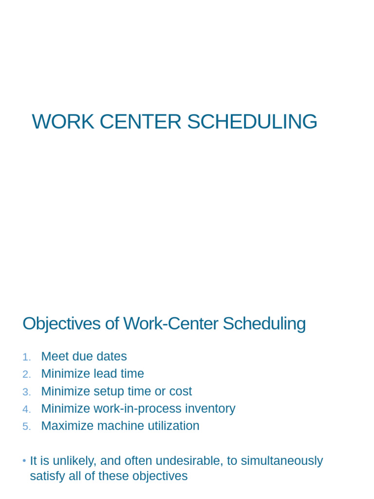 Work Center Scheduling Techniques | PDF