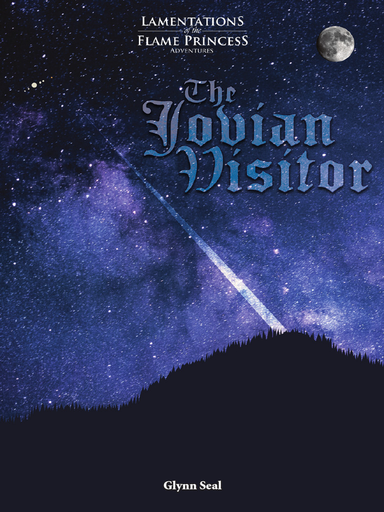 Lamentations of The Flame Princess RPG LotFP The Jovian Visitor | PDF ...