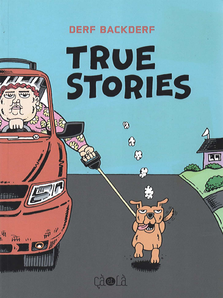 True Stories - Derf Backderf | PDF