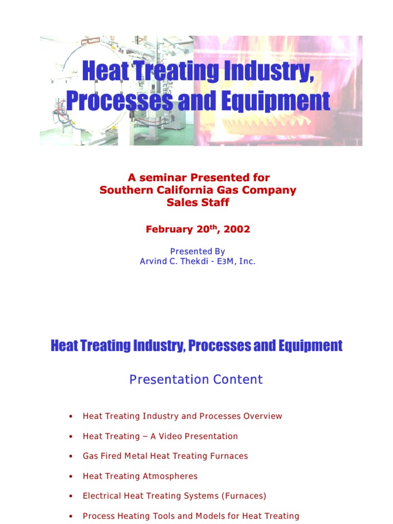 An In-Depth Look at Metal Heat Treating Processes, Equipment and ...