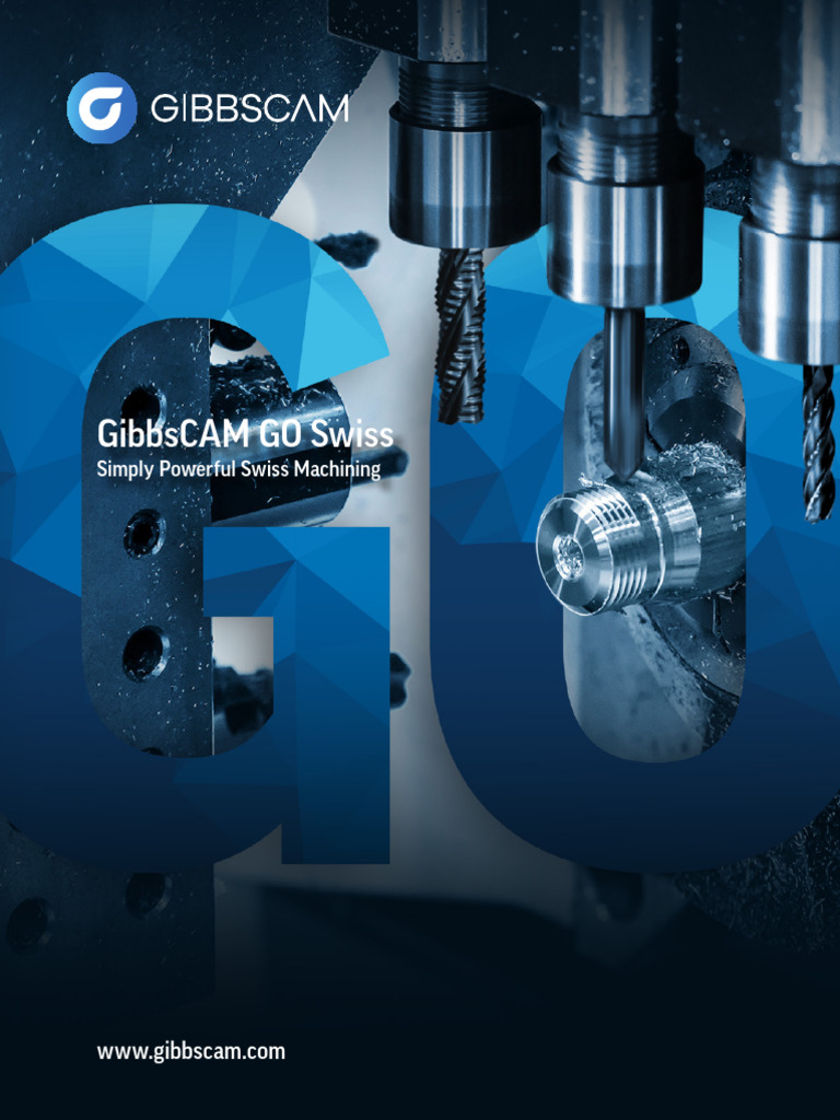 GibbsCAM GO Swiss: Precision CNC Programming | PDF | Machines | Machine ...