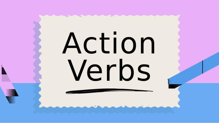 Action Verbs Presentation in Purple Blue Bold Style | PDF