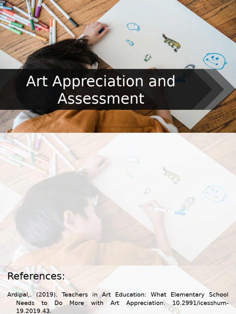 Art Appreciation and Assessment | PDF | Visual Arts Education | Teachers