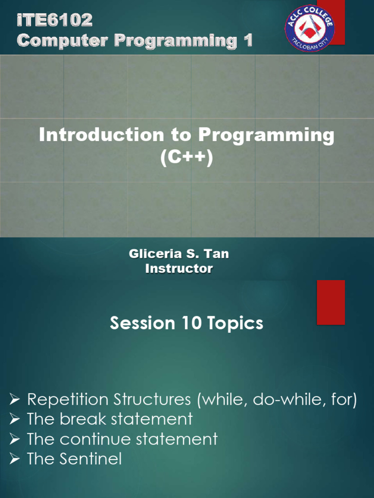 ACLC College Computer Programming1 C SESSION10 | PDF | Control Flow | Programming Paradigms