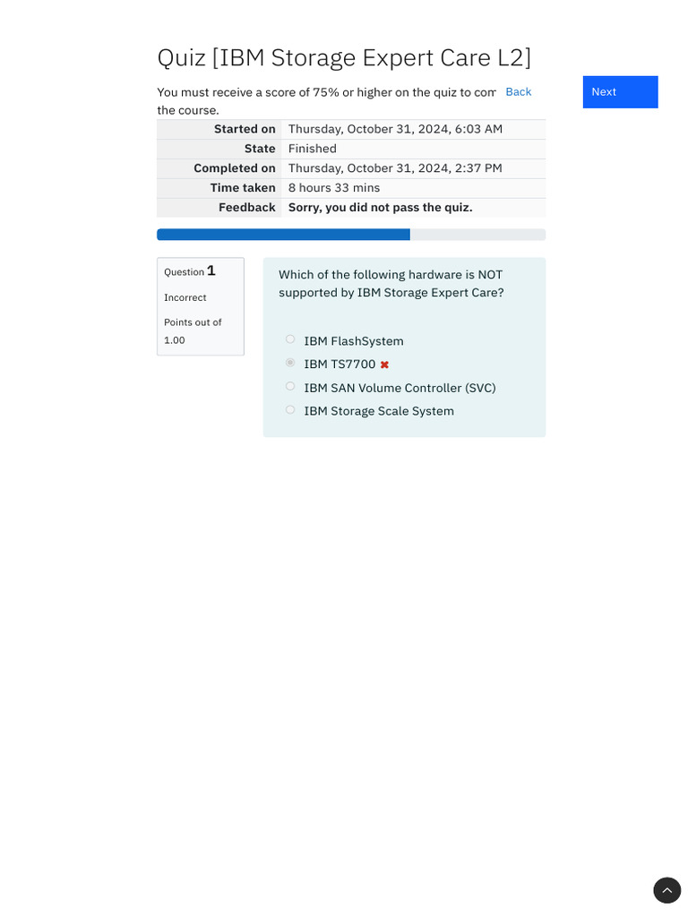 Quiz (IBM Storage Expert Care L2) - Attempt Review | PDF | Computer Data Storage | Hard Disk Drive
