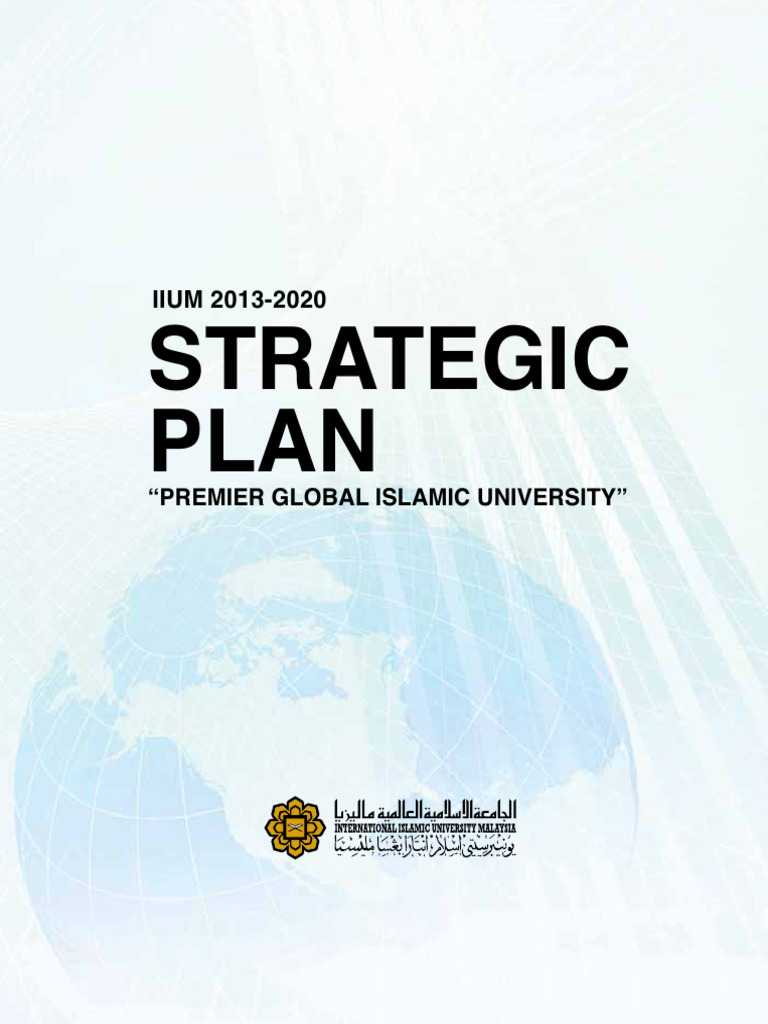 IIUM 2013-2020 Strategic Plan Overview | PDF | Career & Growth | Business