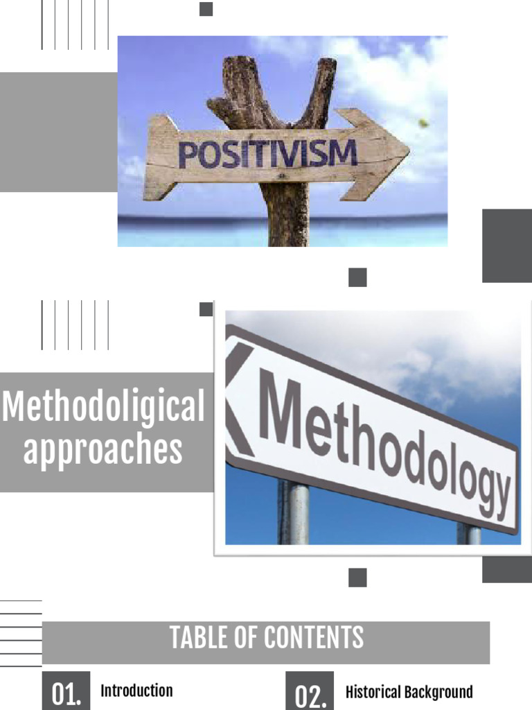Methodological Approaches | PDF | Methodology | Positivism