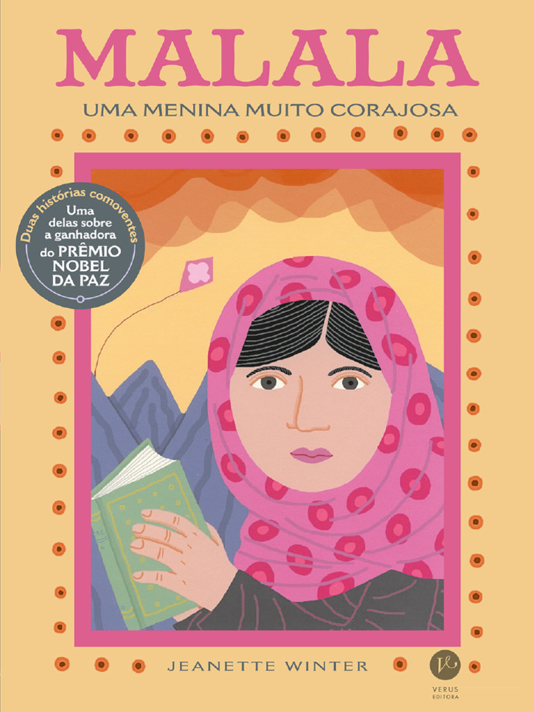 Jeanette Winter Malala, Uma Menina Muito Corajosa Iqbal, Um Menino ...