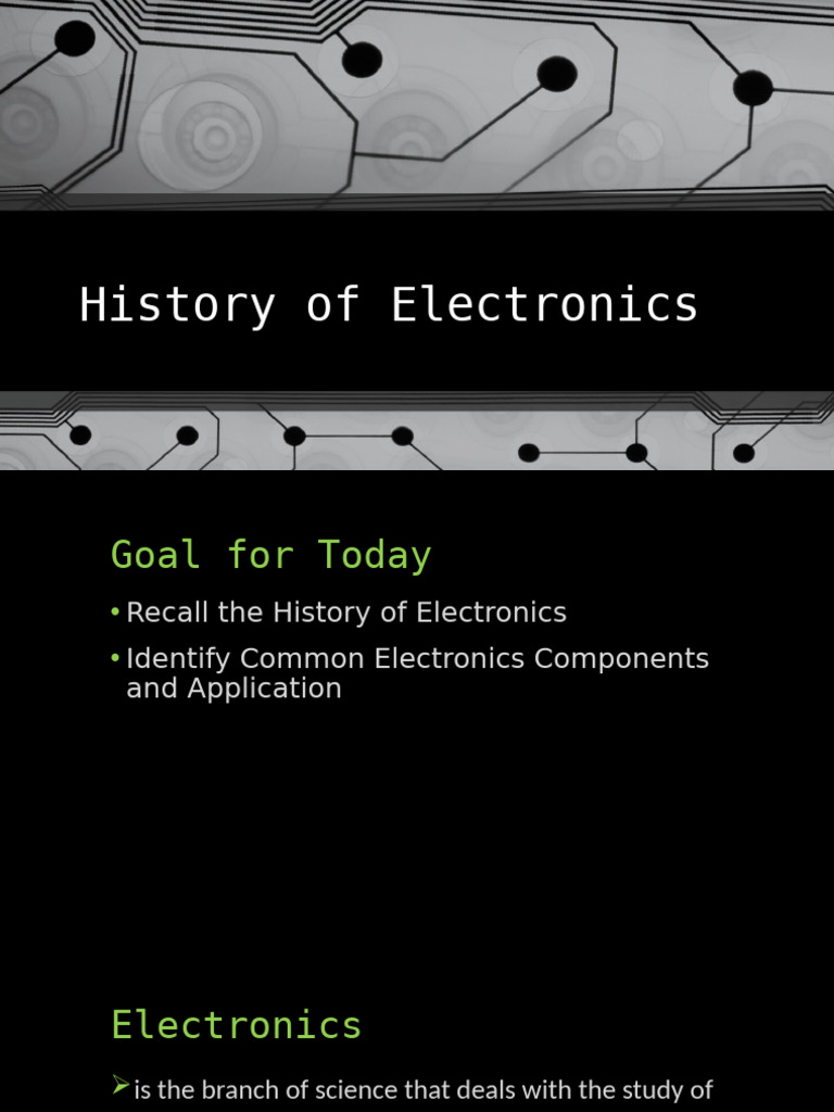 History of Electronics | PDF | Transistor | Vacuum Tube