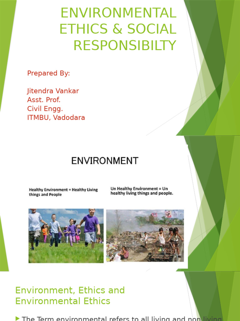 Environmental Ethics and Responsibility | PDF | Wellness | Science ...