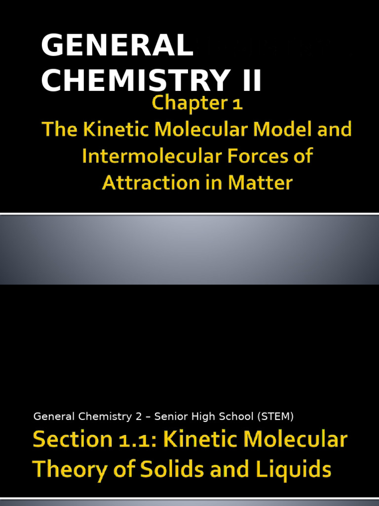 General Chemistry 2 | PDF | Phase (Matter) | Intermolecular Force