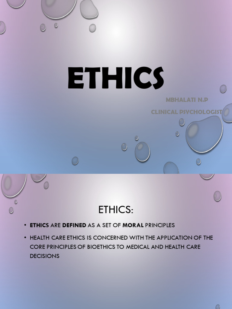 Ethics 2 | PDF | Autonomy | Health Care