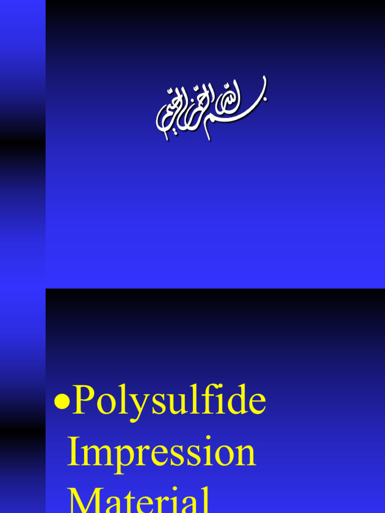 16-Polysulfide Impression Material 25.1.2024 | PDF | Physical Sciences | Chemical Substances