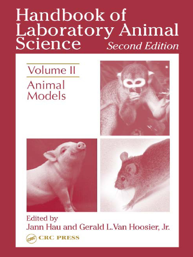 Handbook of Laboratory Animal Science 2nd Edition Vol 2 | PDF | Model ...