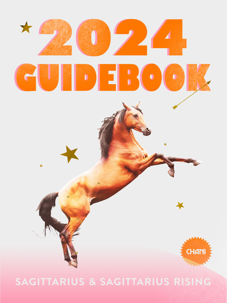 Sagittarius 2024 Guidebook | PDF | Astrological Sign | Planets In Astrology