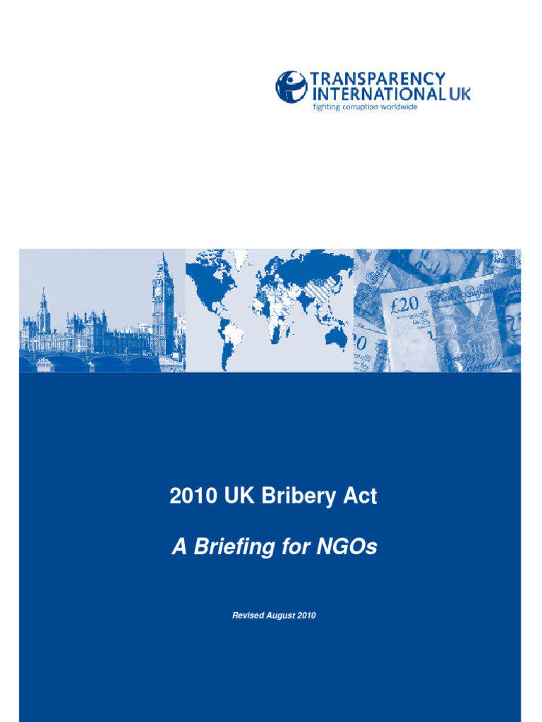 TI Bribery Act NGO Briefing Note Revised 8-10 | PDF | Bribery ...