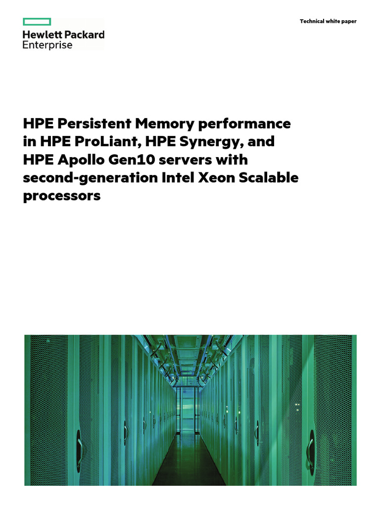 HPE Persistent Memory Performance in HPE ProLiant, HPE Synergy, and HPE Apollo Gen10 Servers ...