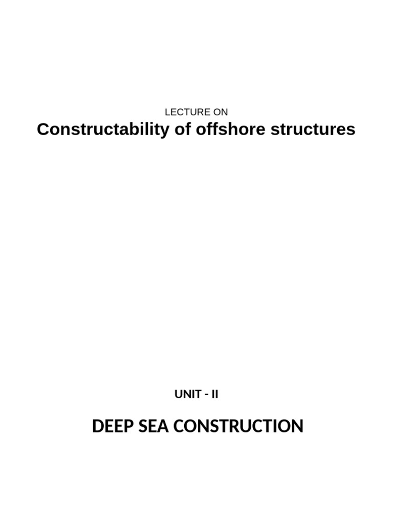 Deep Sea Construction Techniques and Challenges | PDF | Anchor | Deep Sea