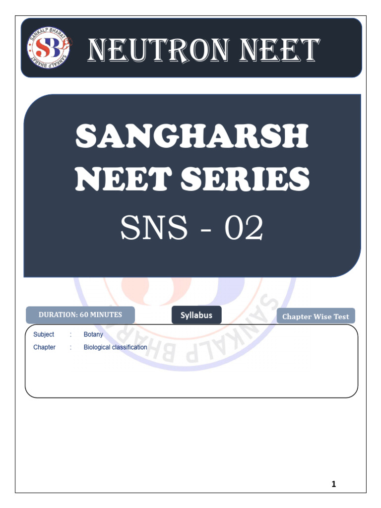 Biological Classification SNS 02 (Chapter Wise Test) - 1375 ...