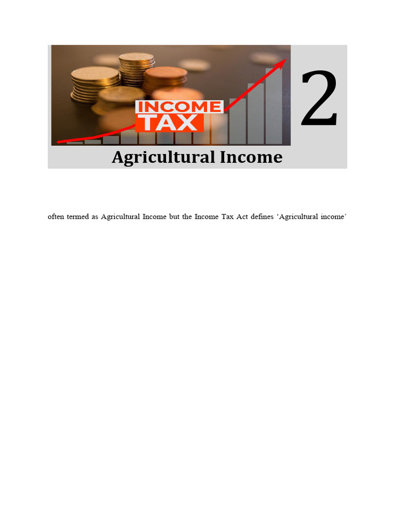 Chapter 2-AGRICULTURAL INCOME | PDF | Taxes | Income