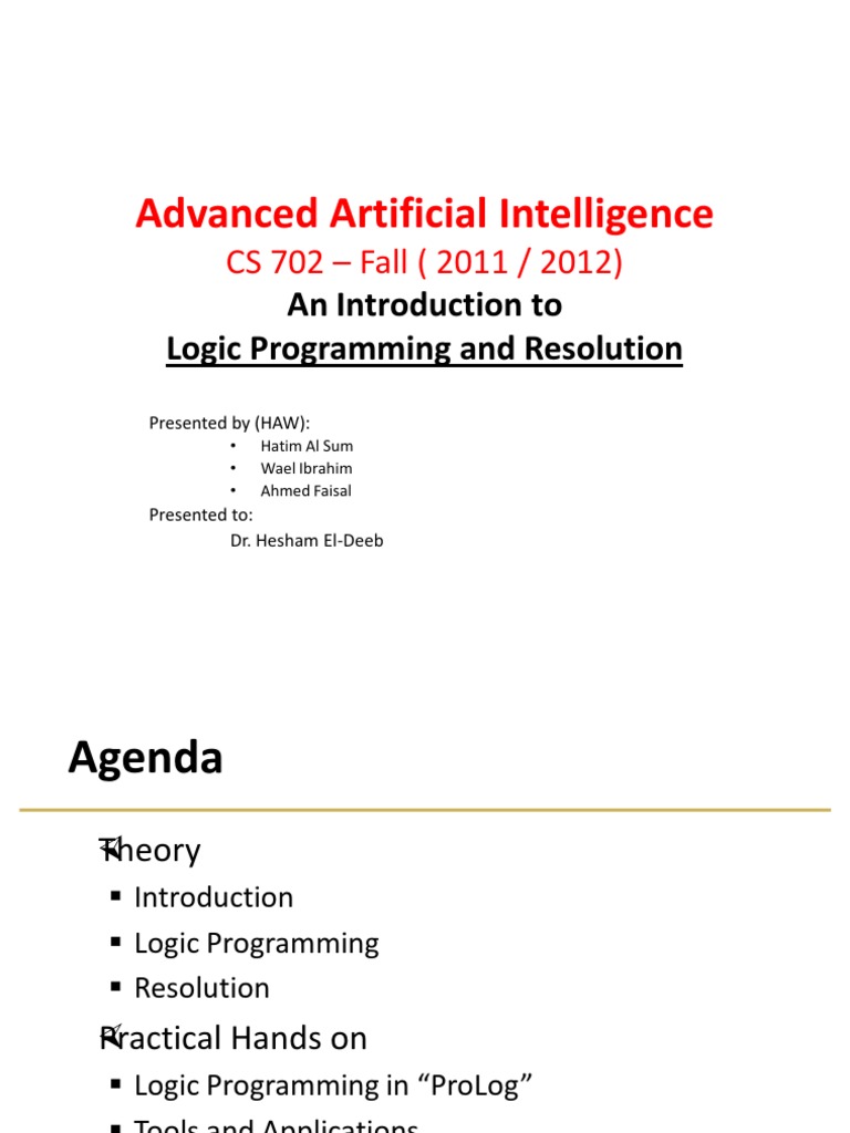 AI Presentation HAW - Logical Programming and Resolution | PDF | First Order Logic ...