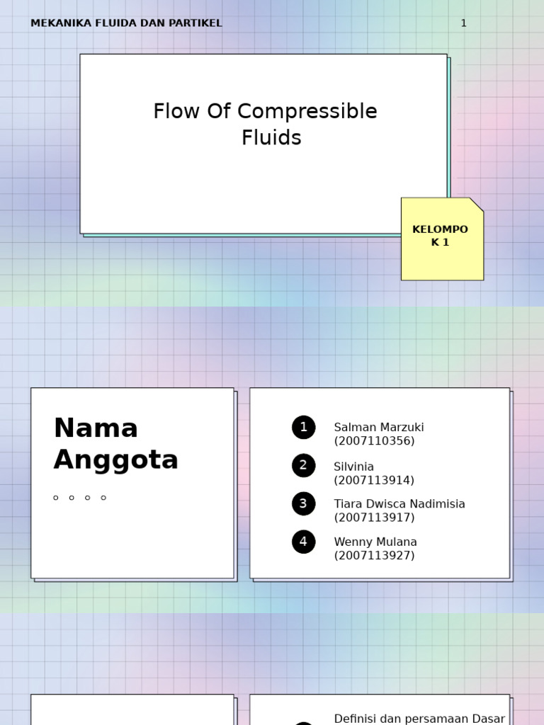 Kelompok 1 Genap - Flow of Compressible Fluids | PDF | Metode & Bahan Ajar | Sains & Matematika